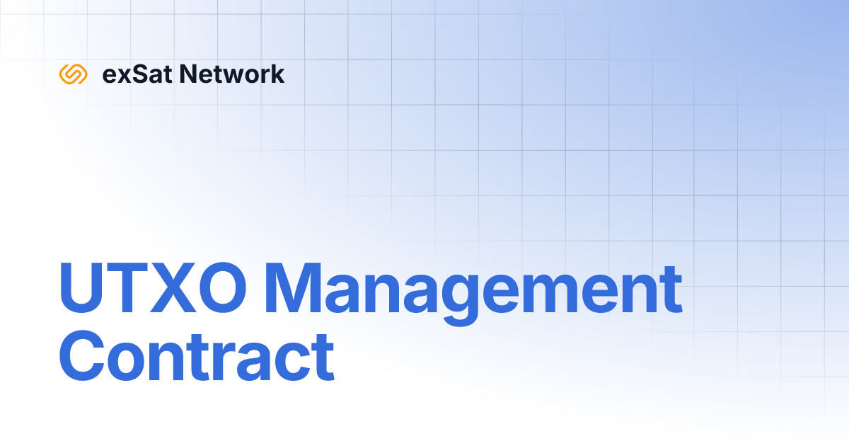 UTXO Management Contract | exSat Network