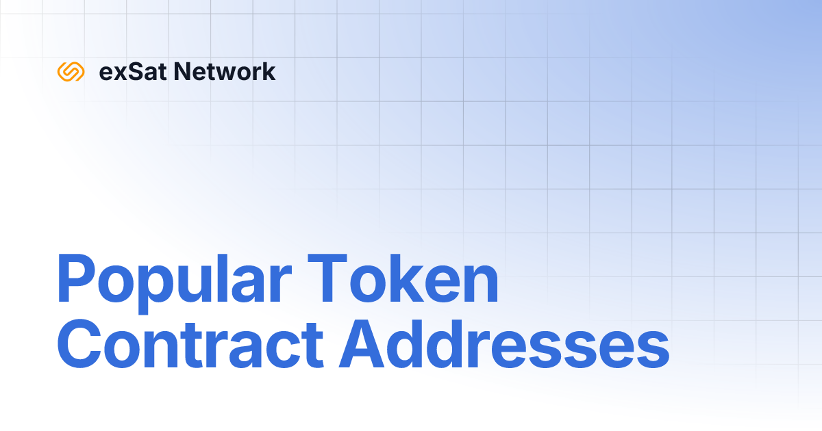 Popular Token Contract Addresses | exSat Network
