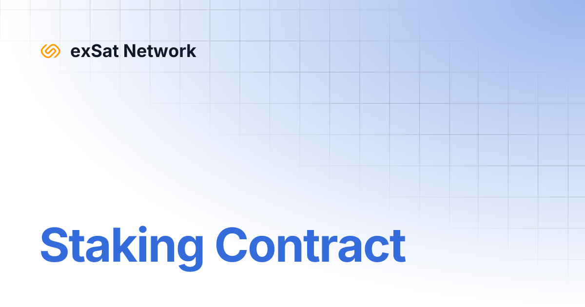 Staking Contract | exSat Network